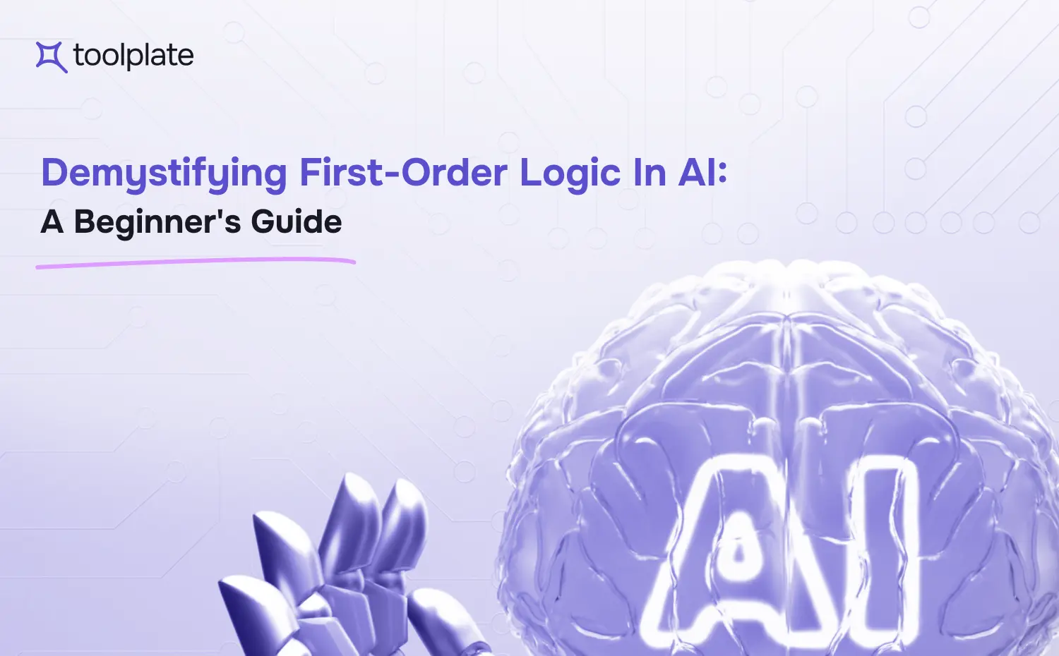 Demystifying First-Order Logic in AI: A Beginner's Guide